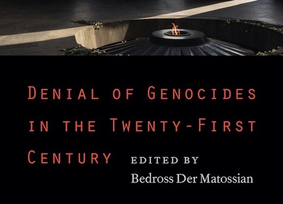 Der Matossian Publishes New Book on 'Denial of Genocides in the Twenty ...