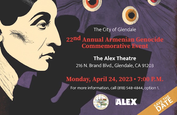 City of Glendale Announces 22nd Annual Armenian Genocide Commemorative Event - Asbarez.com