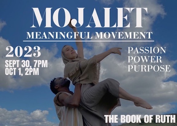 Mojalet Dance Presents George Kirazian’s Expanded 'Book of Ruth' Ballet ...