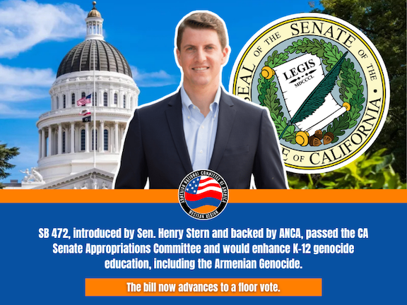 ANCA-WR Provides Update on Legislative Efforts in Sacramento - Asbarez.com