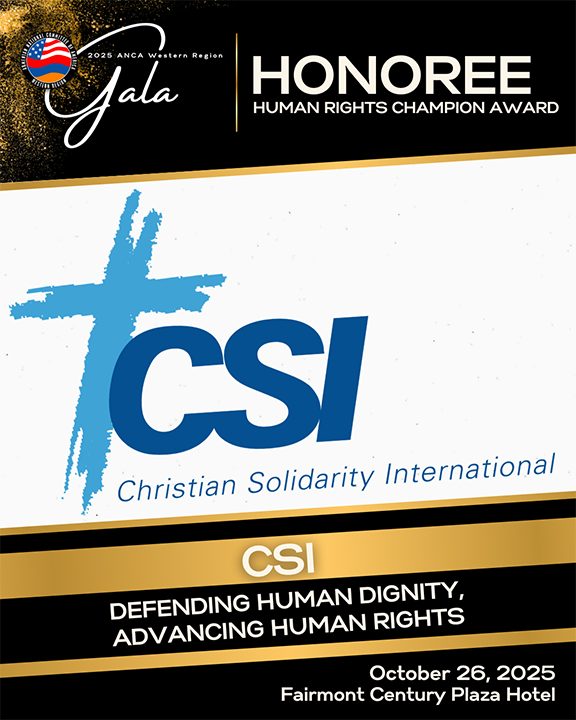 ANCA-WR to Honor Christian Solidarity International with ‘Human Rights ...